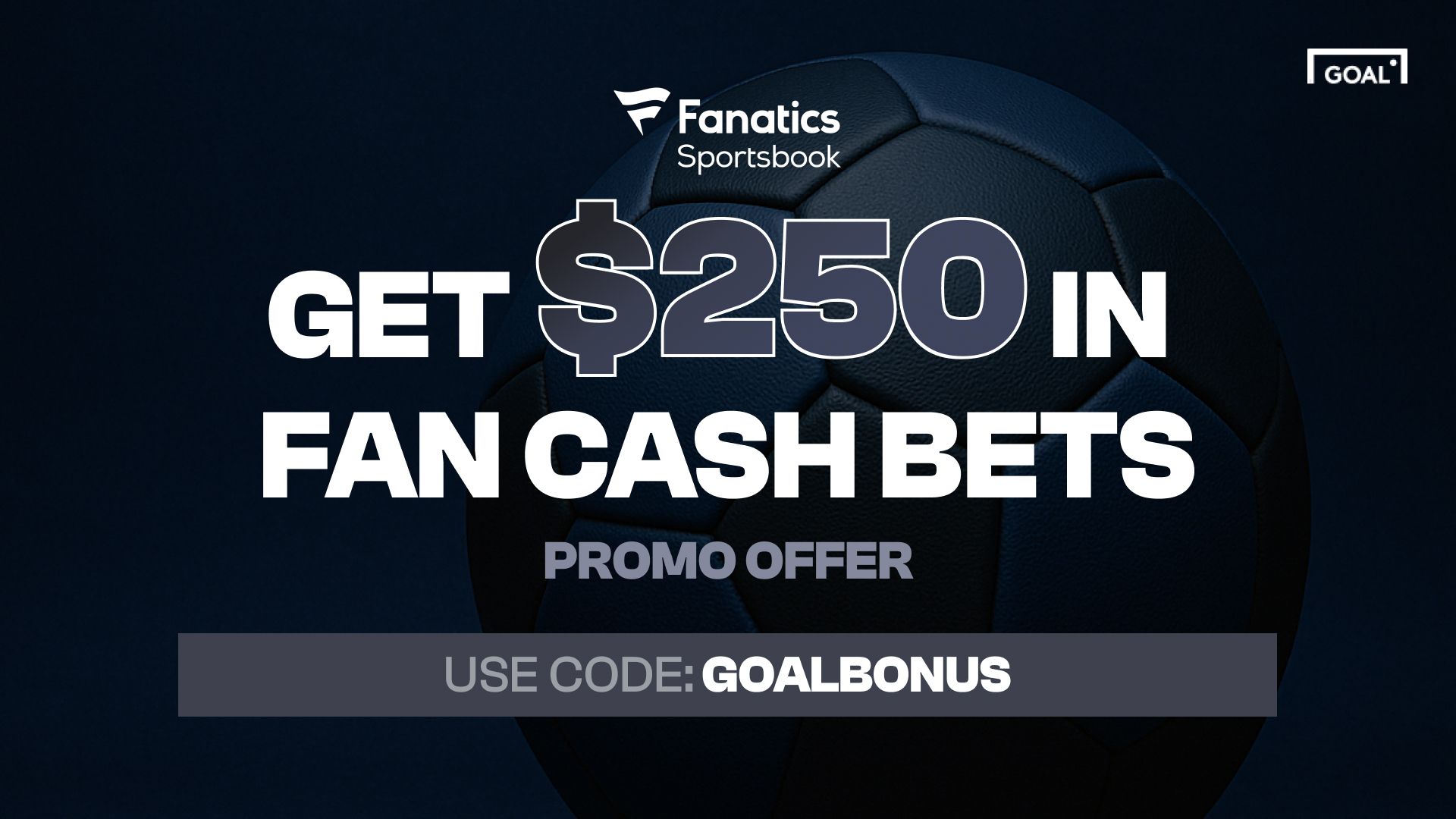 Fanatics Sportsbook Promo Code GOALBONUS: Get $250 FanCash for MLB ...