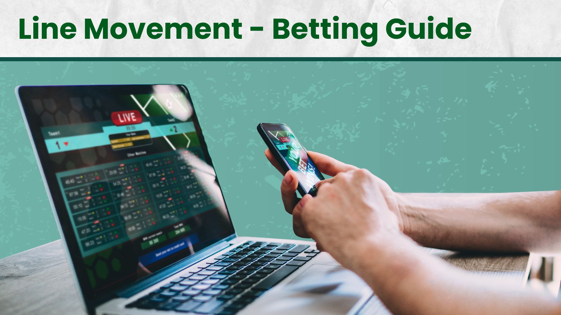What is Line Movement in Sports Betting? | Goal.com US
